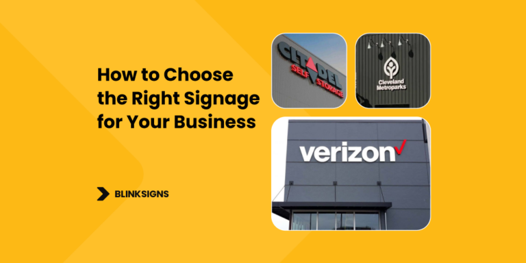 Selecting the Best Signage for Your Business Success