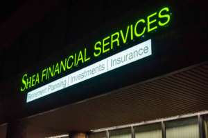 Shea Financial Services Signage by BlinkSigns