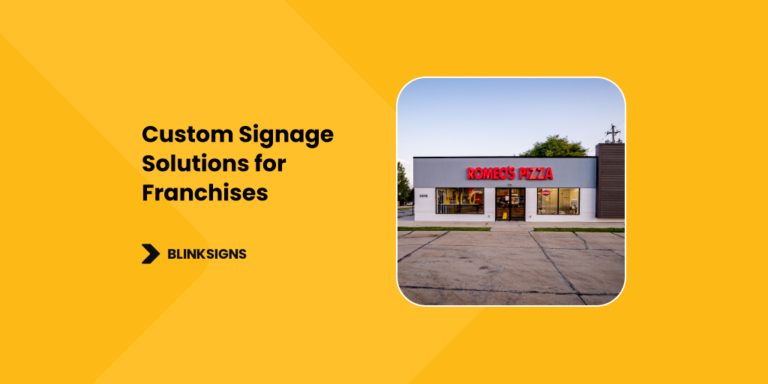 Custom Signage Solutions for Franchises: Maintaining Brand Consistency ...