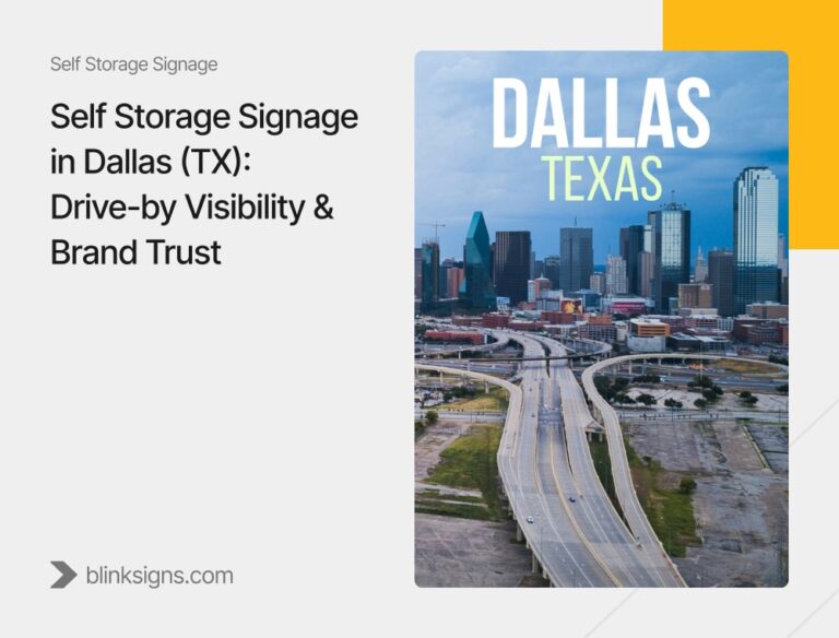 Self Storage Signage in Dallas, TX | BlinkSigns