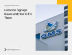 Common Signage Issues and How to Fix Them | BlinkSigns