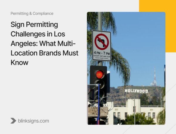 Sign Permitting in Los Angeles | BlinkSigns