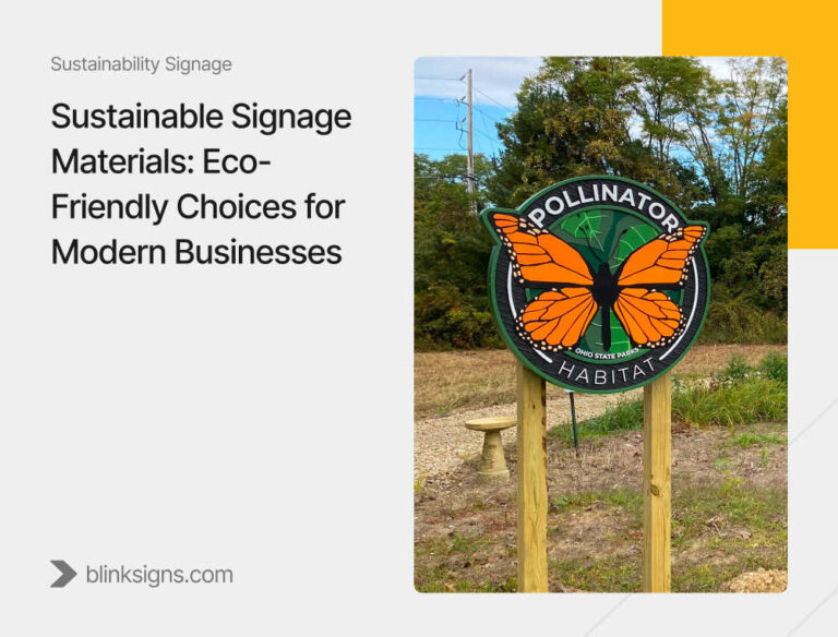Sustainable Signage Materials | BlinkSigns