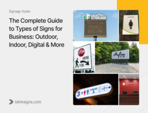 Types of Signs for Business: Full Guide