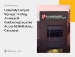 University Campus Signage Guide | BlinkSigns